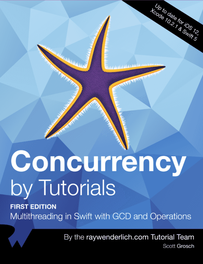 Concurrency by Tutorials by Scott Grosch | Goodreads