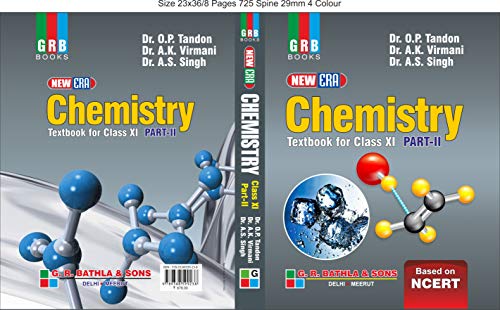 GRB New ERA Chemistry Class XI Part II by O.P. Tandon | Goodreads
