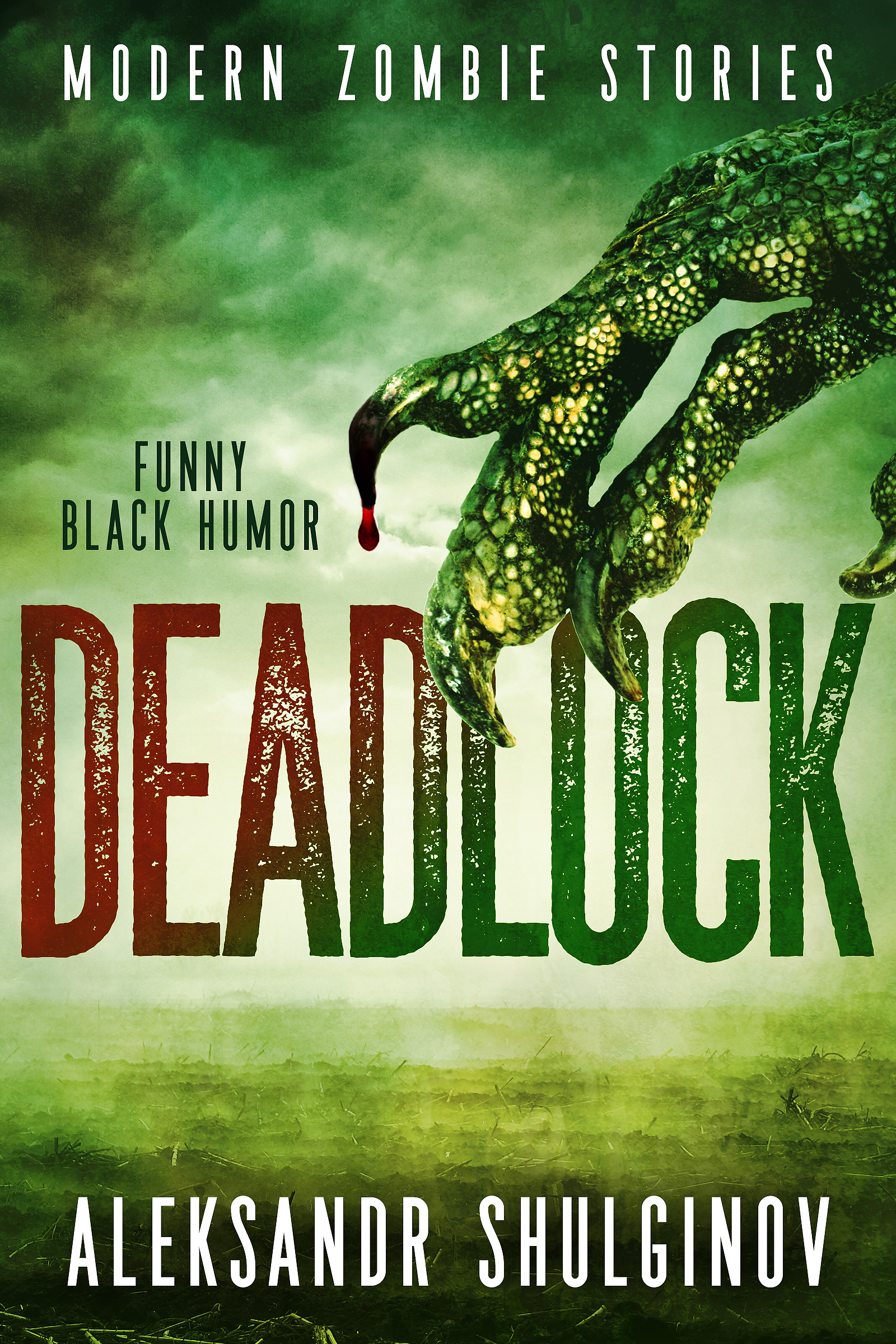 Deadlock by Aleksandr Shulginov | Goodreads