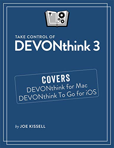 Take Control of DEVONthink 3 by Joe Kissell | Goodreads