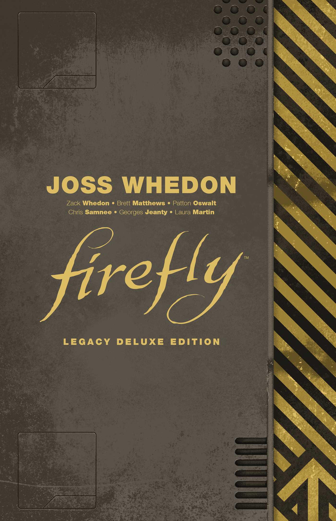 Firefly Legacy Deluxe Edition by Joss Whedon | Goodreads