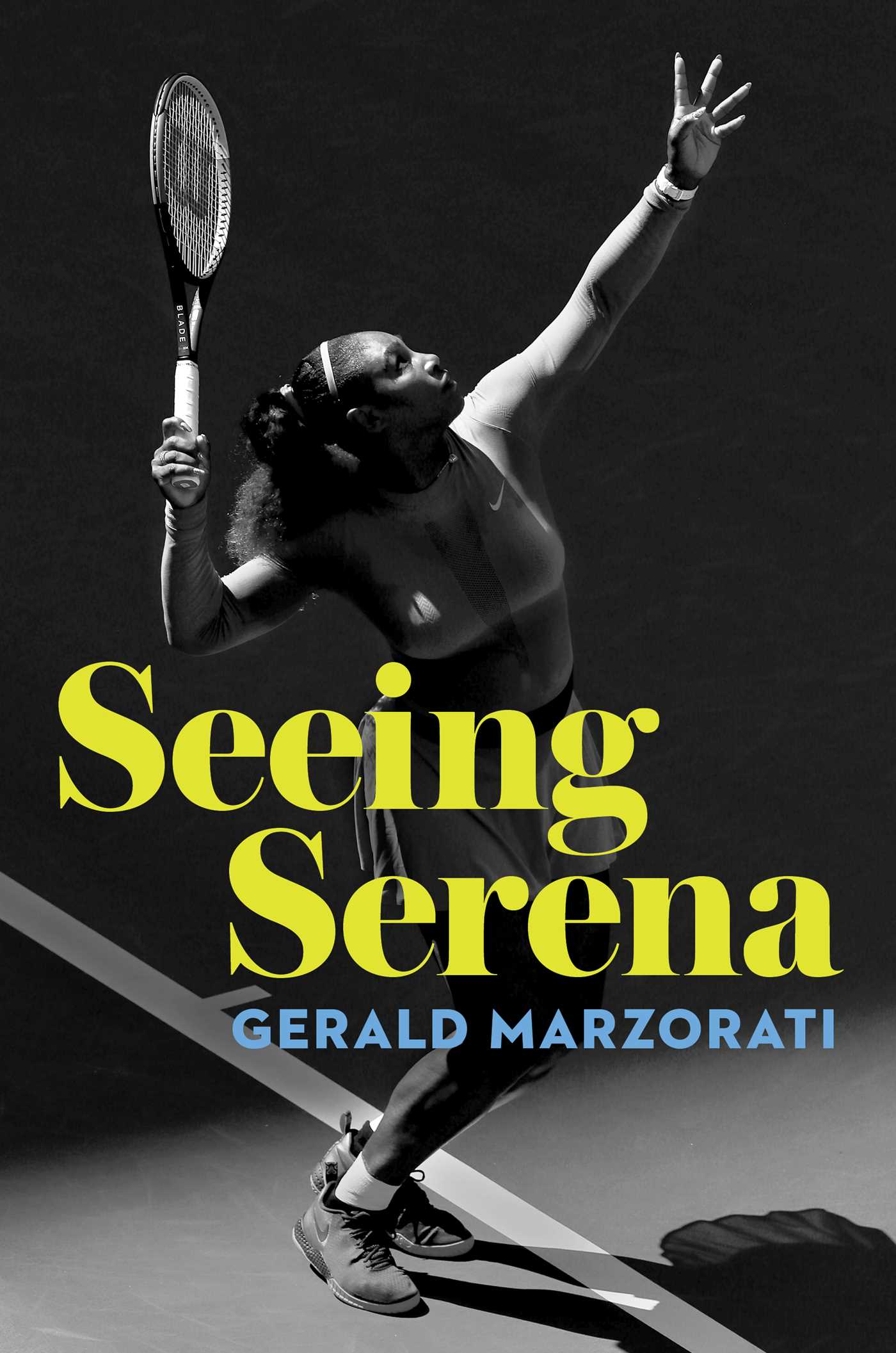Seeing Serena by Gerald Marzorati | Goodreads
