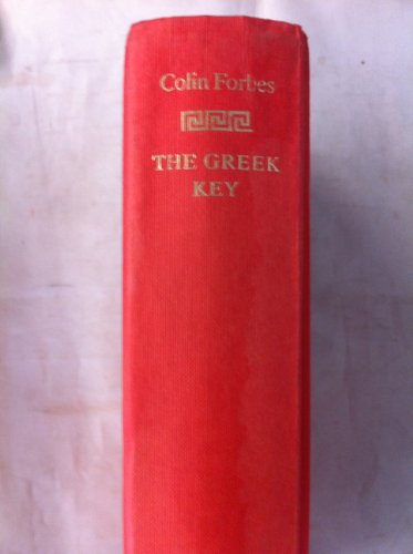 The Greek Key by Colin Forbes | Goodreads