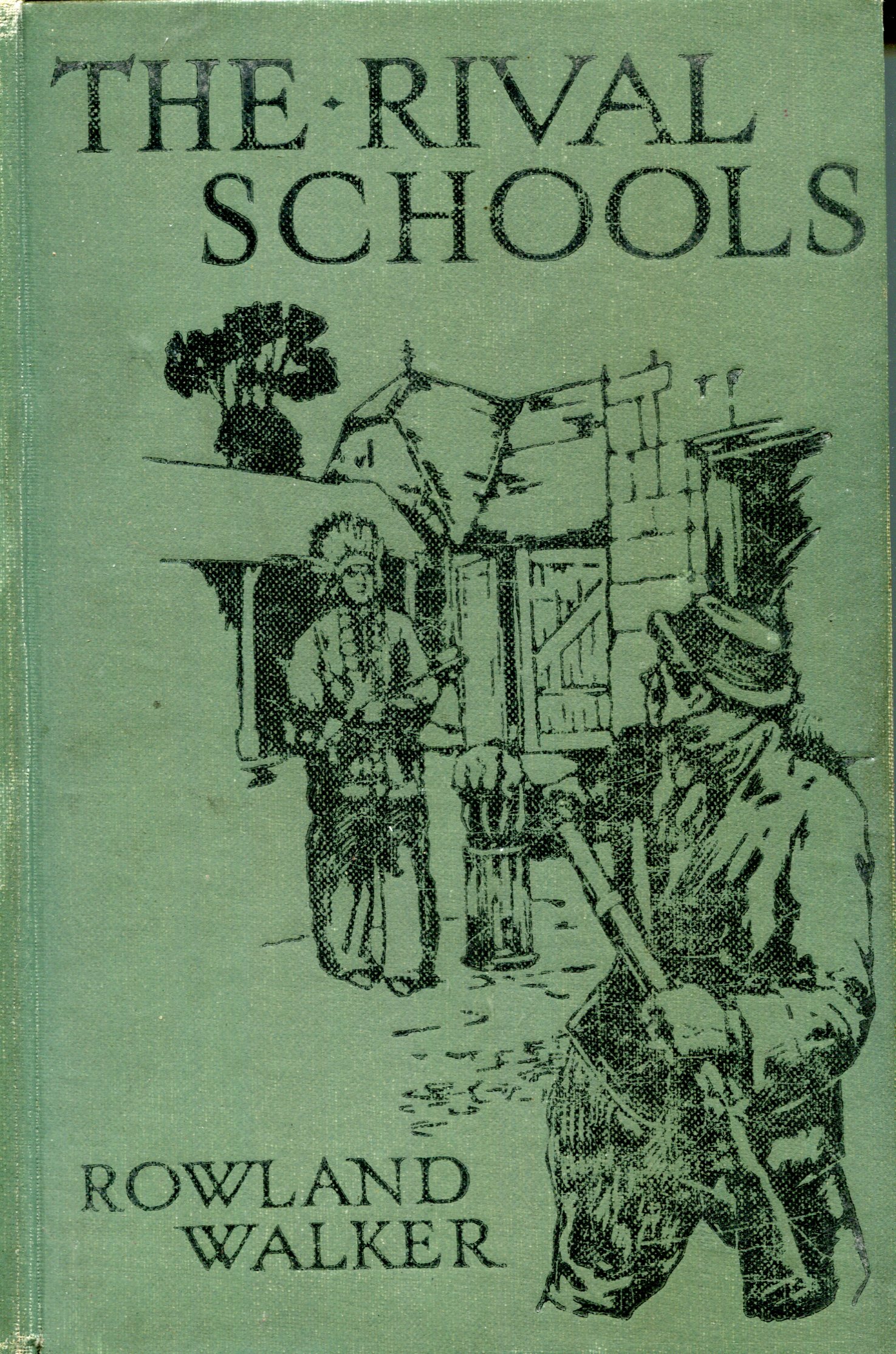 The Rival Schools by Rowland Walker | Goodreads