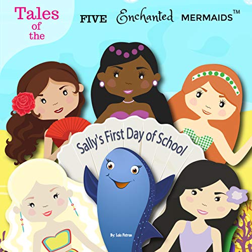 Sally's First Day of School by Lois Petren | Goodreads