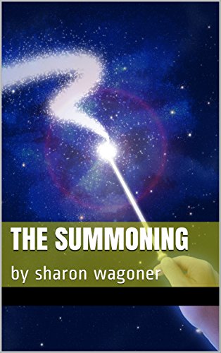 The Summoning: by sharon wagoner by Sharon Wagoner | Goodreads