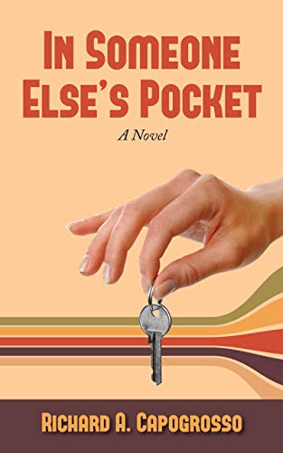 In Someone Else's Pocket by Richard Capogrosso | Goodreads
