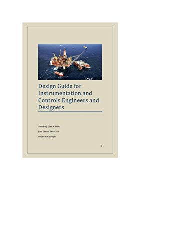 Design Guide for Instrumentation and Controls Engineers and Designers ...