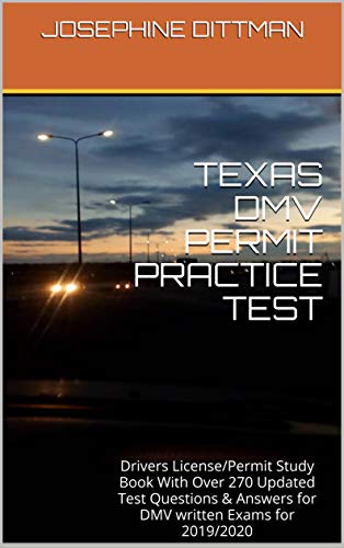 TEXAS DMV PERMIT PRACTICE TEST: Drivers License/Permit Study Book With ...