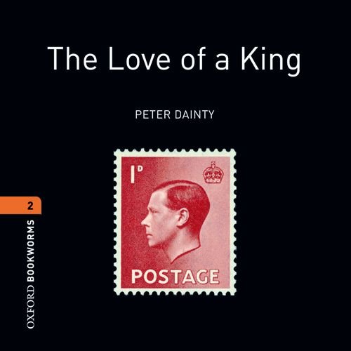 The Love of a King by Peter Dainty | Goodreads