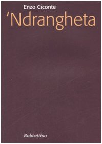 'Ndrangheta by Enzo Ciconte | Goodreads