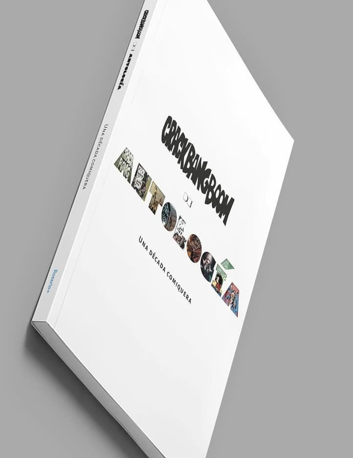 Crack Bang Boom de Antología: Una década comiquera by Eduardo Santillán ...