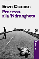 Processo alla 'Ndrangheta (I Robinson) by Enzo Ciconte | Goodreads