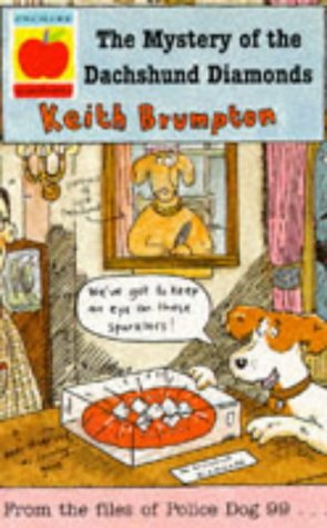 The Mystery of the Dachsund Diamond by Keith Brumpton | Goodreads