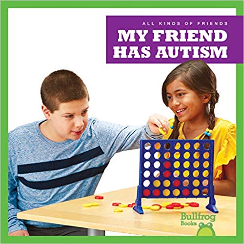 My Friend Has Autism by Kaitlyn Duling | Goodreads