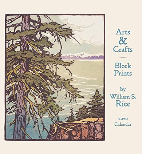 Arts & Crafts Block Prints: Wm. S. Rice 2020 Wall Calendar by William S ...