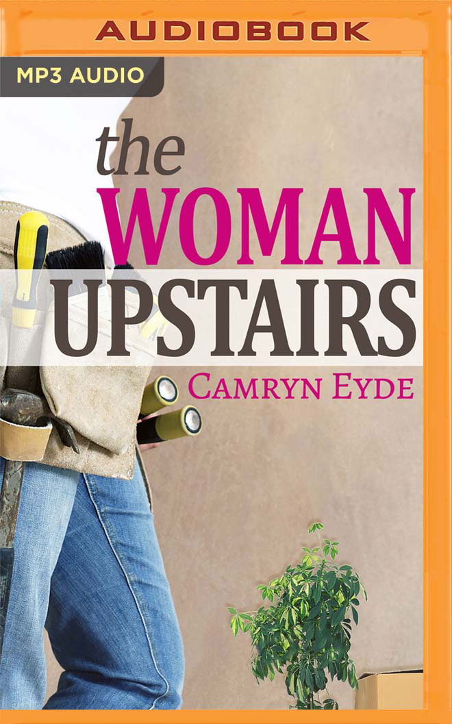 The Woman Upstairs Short Story Compilation by Camryn Eyde | Goodreads