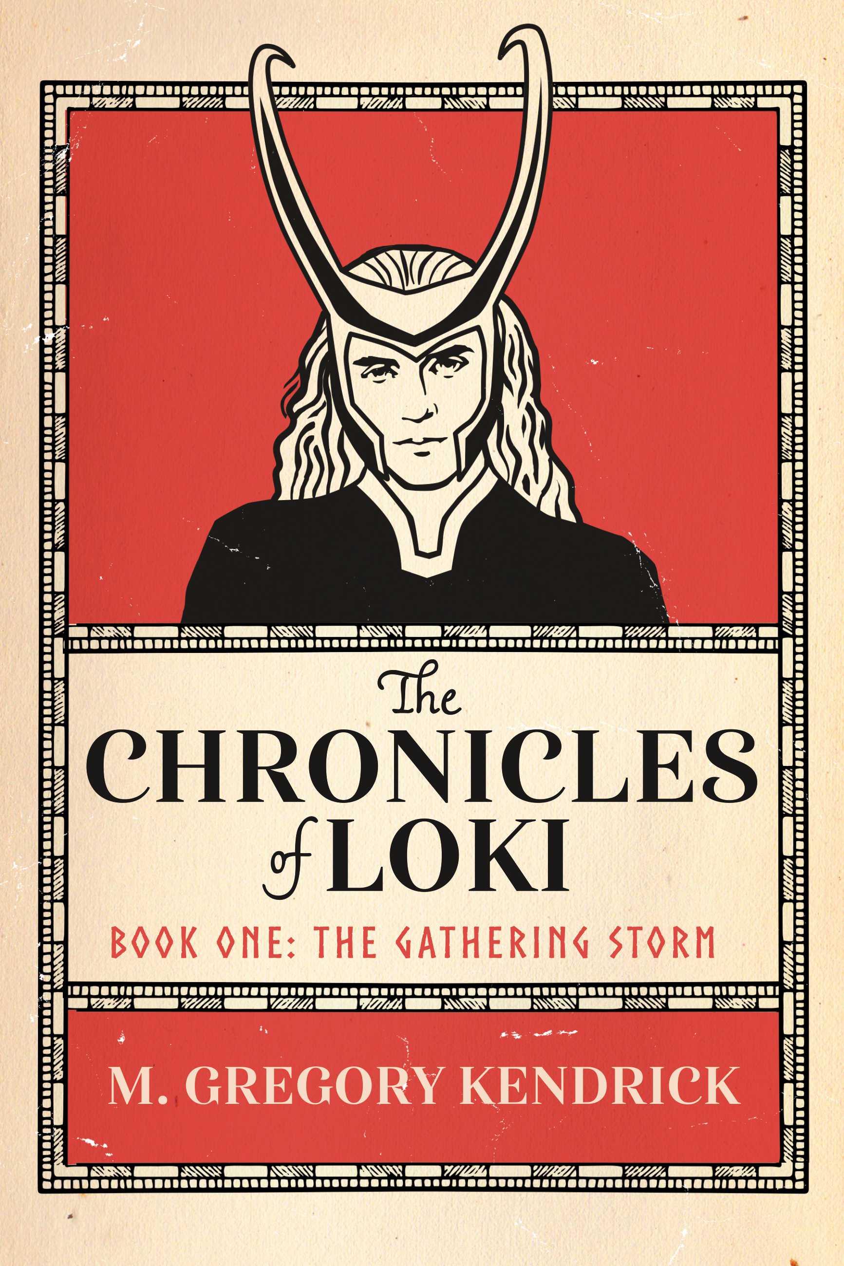 The Chronicles of Loki: Book One: The Gathering Storm by M. Gregory ...