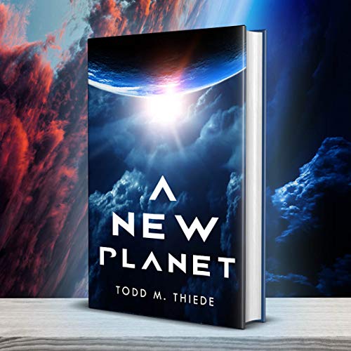 A New Planet by Todd Thiede | Goodreads