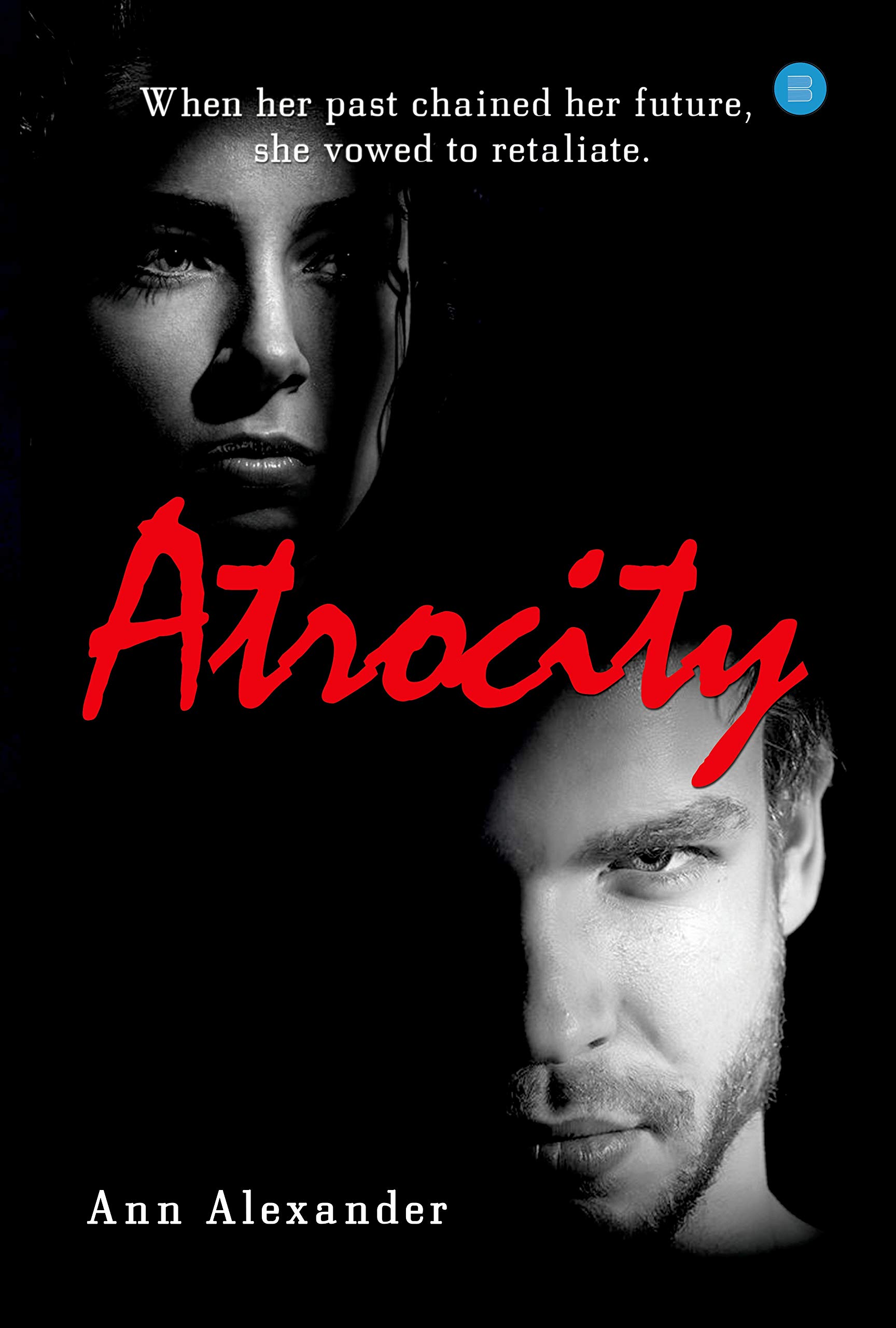 Atrocity by Ann Alexander | Goodreads