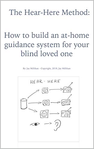 The Hear Here Method: How to build an at-home guidance system for your ...