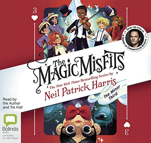 The Magic Misfits: The Minor Third: 3 by Neil Patrick Harris | Goodreads