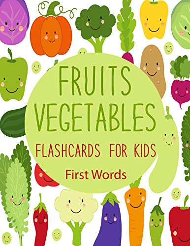Flash Cards with Pictures and Words: Fruit and Vegetable words for kids ...