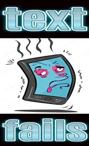 Memes: LOL Funny Texts Mayhem The Craziest & Zaniest Text Fails Smart ...