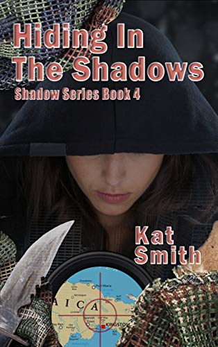 Hiding In The Shadows (Shadow, #4) by Kat Smith | Goodreads