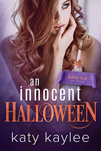An Innocent Halloween (Holiday Heat #1) by Katy Kaylee | Goodreads