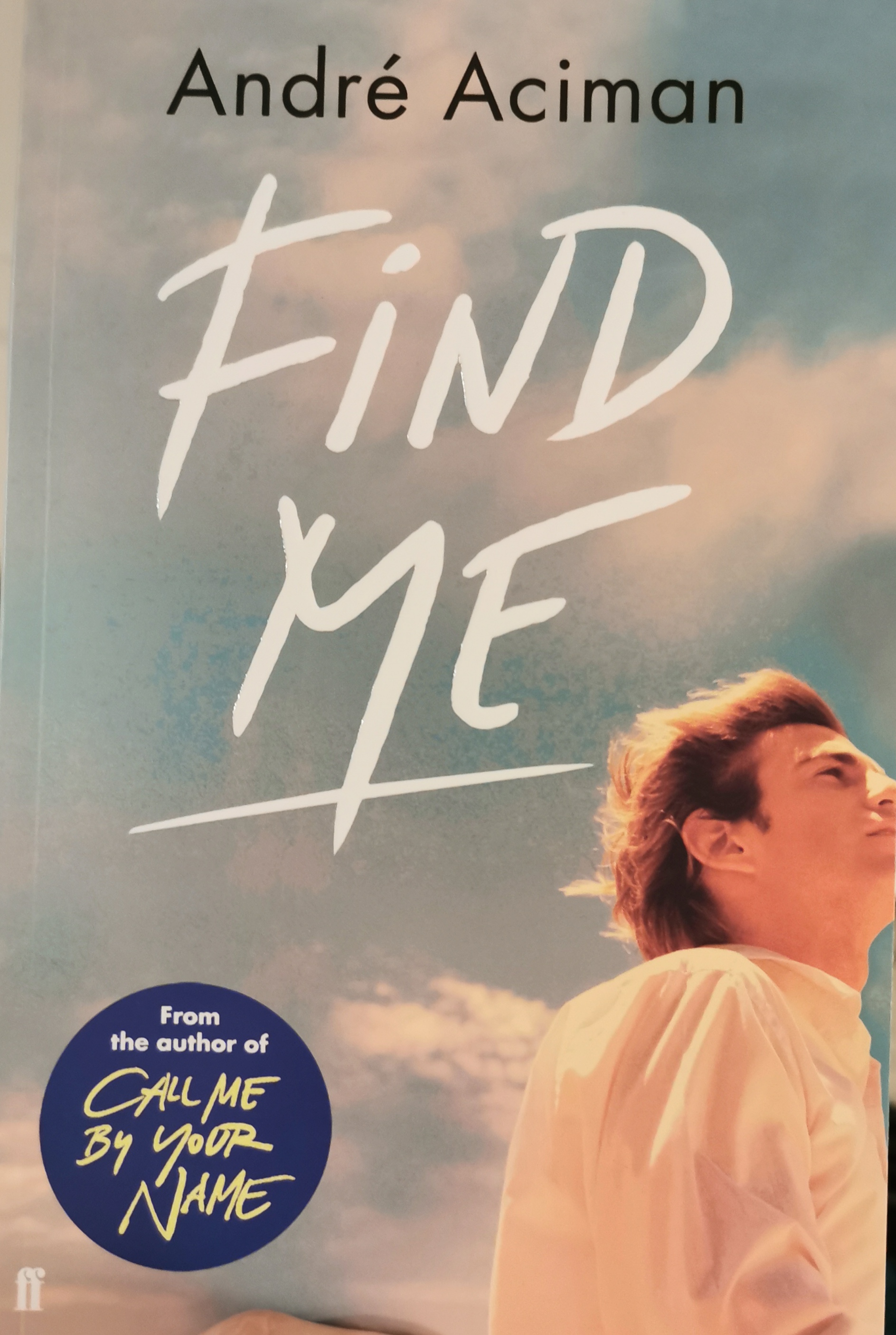 Find Me by André Aciman | Goodreads