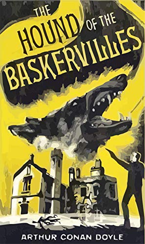 The Hound of the Baskervilles (Illustrated) by Arthur Conan Doyle ...