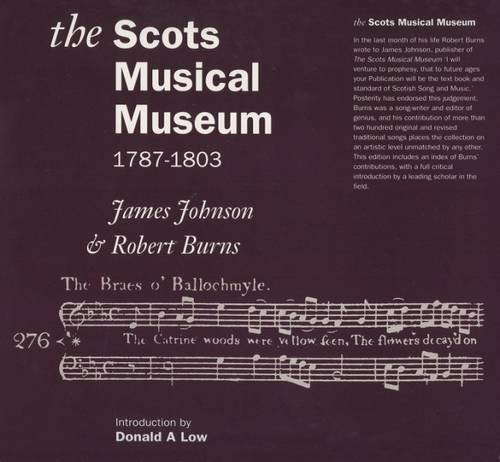 The Scots Musical Museum: 1787 - 1803 by James Johnson | Goodreads