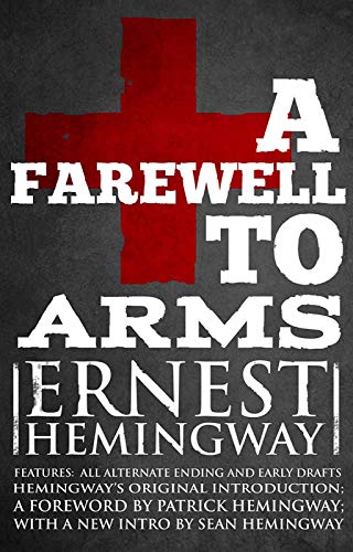 Farewell to Arms: The Hemingway Library Edition by Ernest Hemingway ...