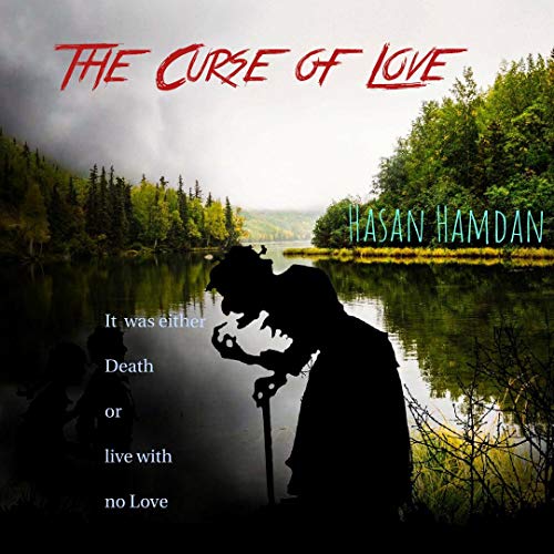 The Curse of Love by HASAN HAMDAN | Goodreads