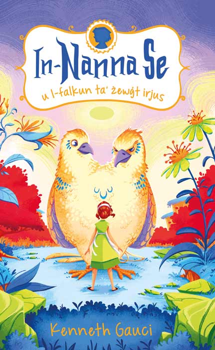 In-Nanna Se u l-Falkun ta' Żewġt Irjus by Kenneth Gauci | Goodreads