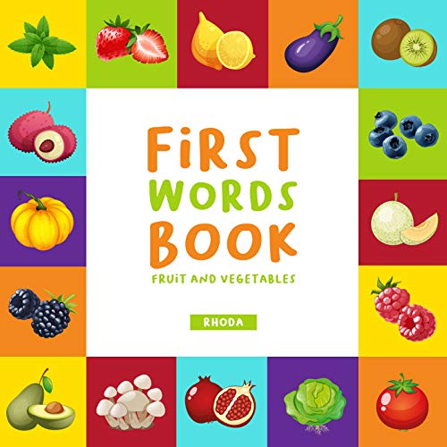 First Word Book: Fruit And Vegetables Picture Book For Baby by Rhoda ...