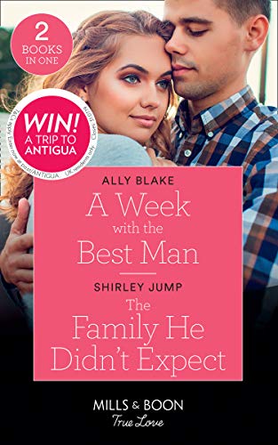 A Week With The Best Man (True Love) by Ally Blake | Goodreads