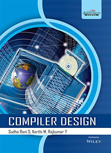 Compiler Design by Karthi M, Rajkumar Y Sudha Rani S | Goodreads