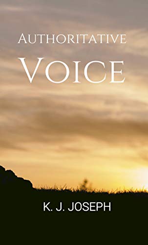 Authoritative Voice by K.J. Joseph | Goodreads