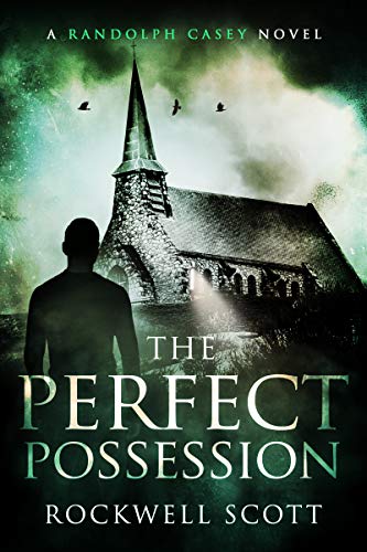 The Perfect Possession by Rockwell Scott | Goodreads