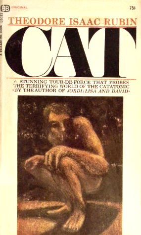 Cat by Theodore Isaac Rubin | Goodreads