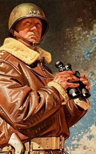 All You Need To Know About General George Patton: The Exceptional Life ...