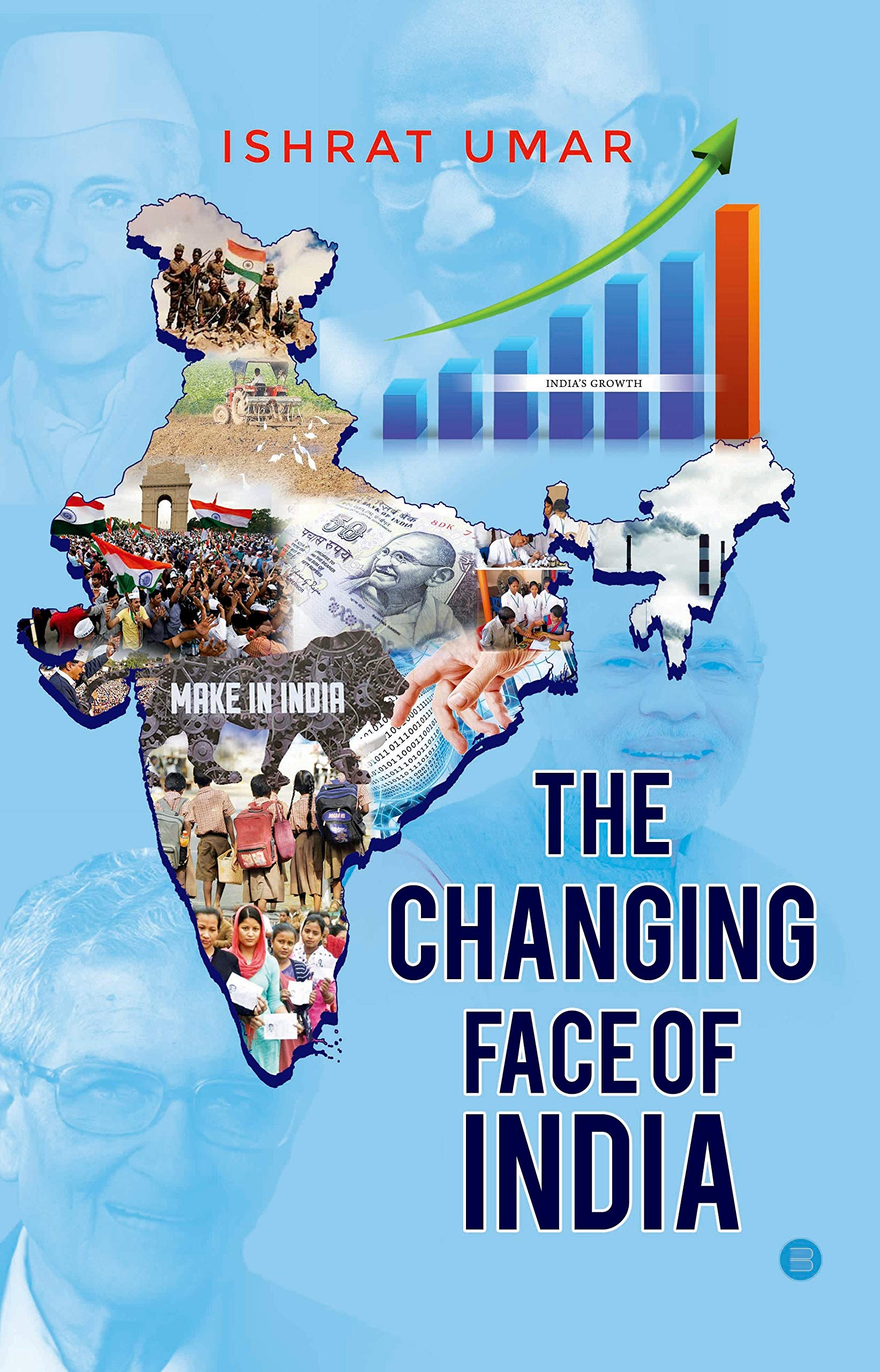 THE CHANGING FACE OF INDIA by Ishrat Umar | Goodreads