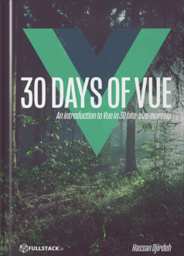 30 Days of Vue by Hassan Djirdeh | Goodreads