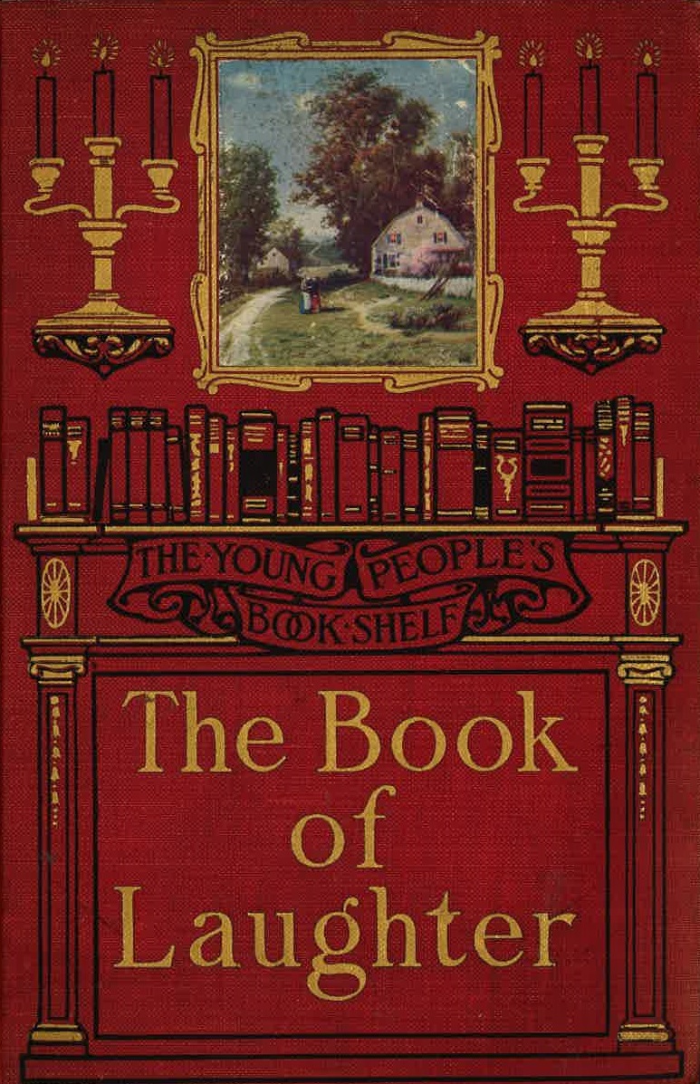 The Young People's Book-Shelf: The Book of Laughter by Katharine ...