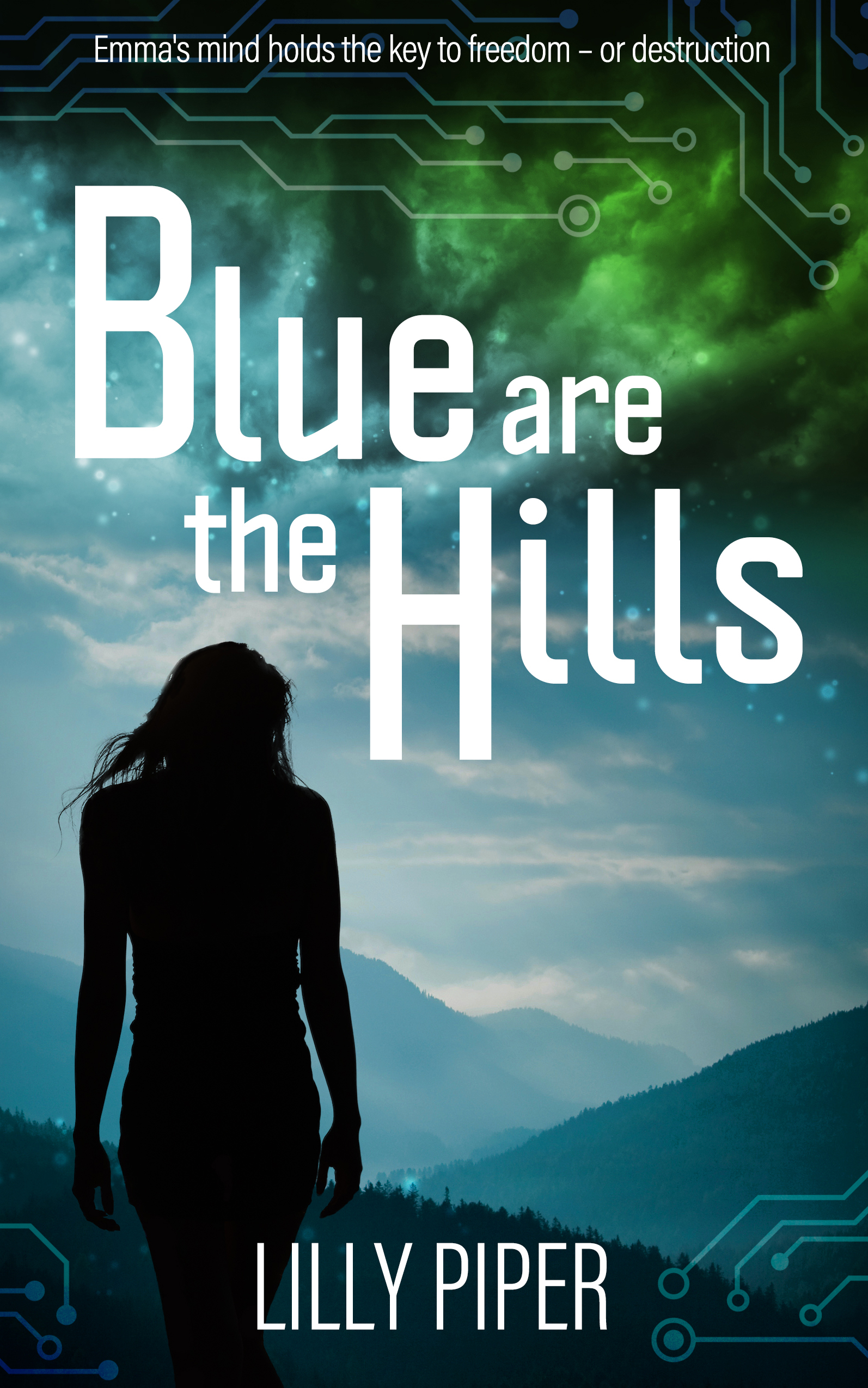 Blue Are the Hills by Lilly Piper | Goodreads