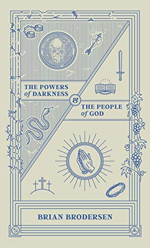 The Powers of Darkness by Brian Brodersen | Goodreads