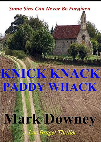 Knick Knack Paddy Whack (Luc Bruget) by Mark Downey | Goodreads
