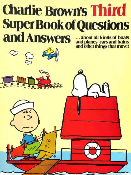 Charlie Brown's Third Super Book of Questions and Answers by Charles M ...